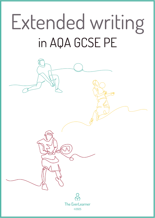 Extended writing examples for your GCSE PE Course - Part 1 AQA GCSE PE