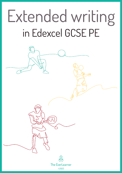 Extended writing examples for your GCSE PE Course - Part 2 Edexcel GCSE PE
