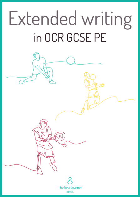 Extended writing examples for your GCSE PE Course - Part 3 OCR GCSE PE