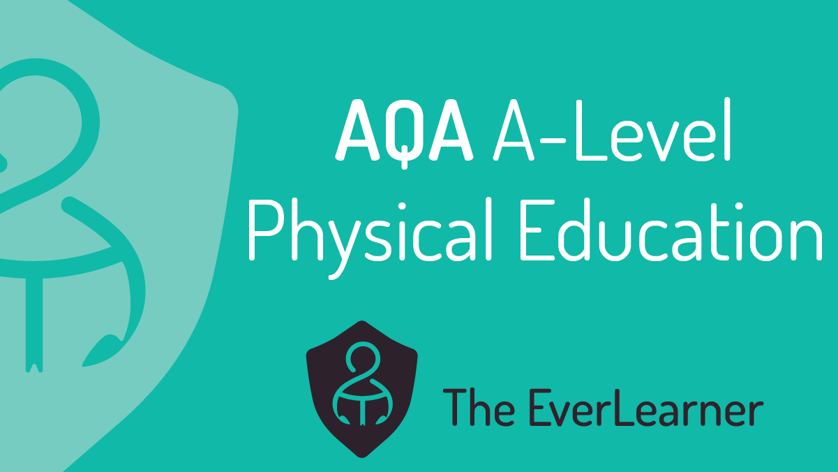 AQA A-Level PE at The EverLearner
