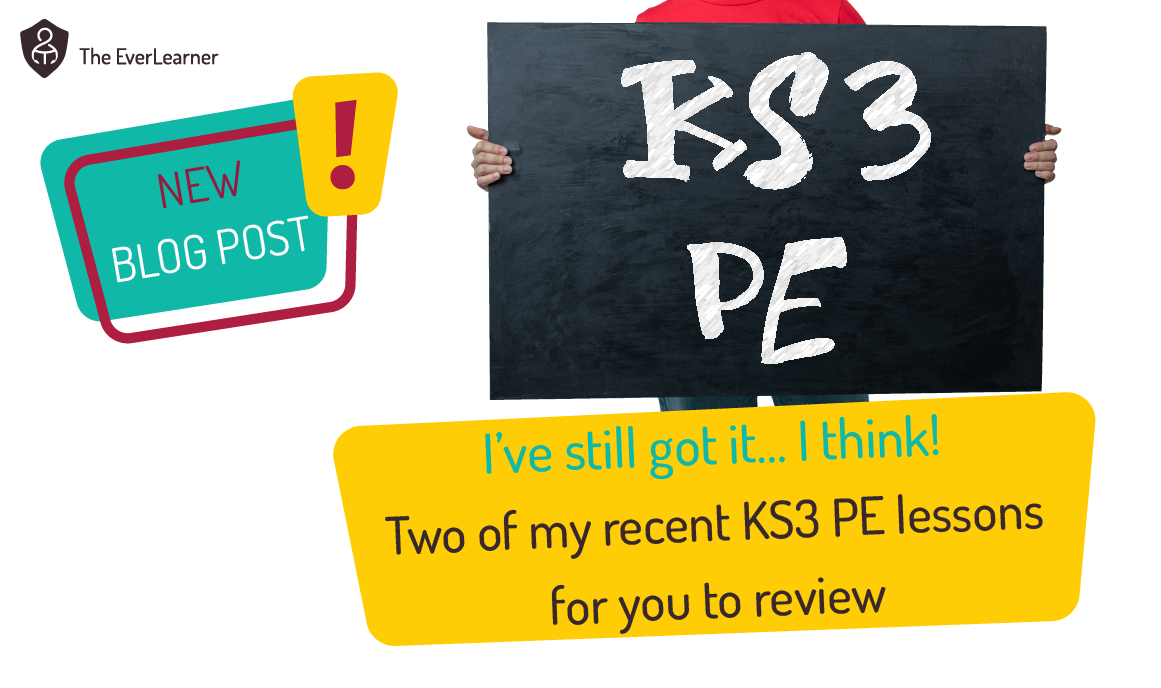 I’ve still got it… I think! Two of my recent KS3 PE lessons for you to ...