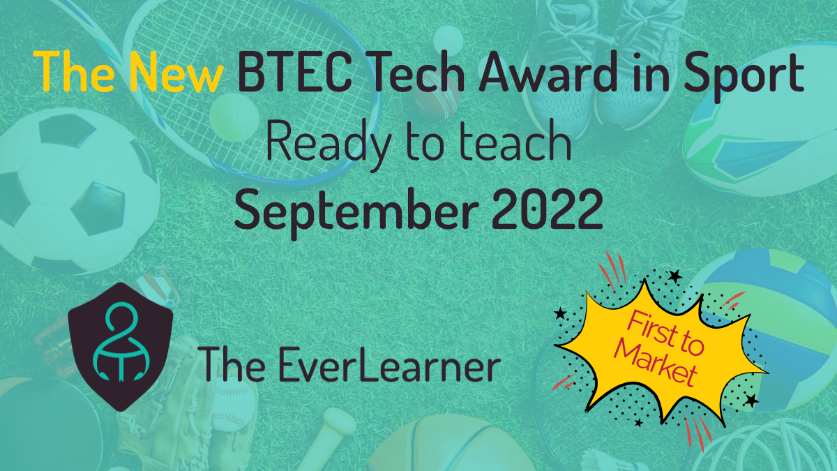 BTEC Tech Award in Sport at The EverLearner